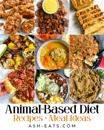 Animal-Based Diet Recipes and Meal Ideas - Ash Eats